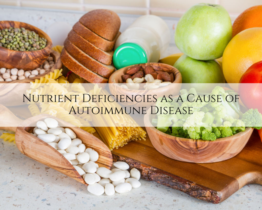 Nutrient Deficiencies as a Cause of Autoimmune Disease - Caplan Health ...