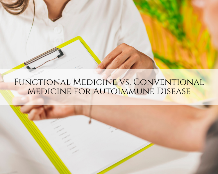Functional Medicine vs. Conventional Medicine for Autoimmune Disease ...